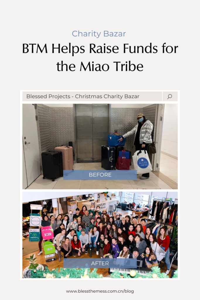 Charity Bazaar - Helping Raise Funds for the Miao Tribe - blessthemess.com.cn